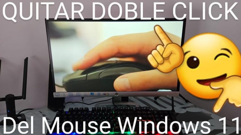 ≫ Como Quitar Doble Click Del Mouse Windows 11 2026