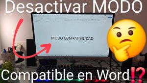 Cómo desactivar el modo compatibilidad en Word 2026